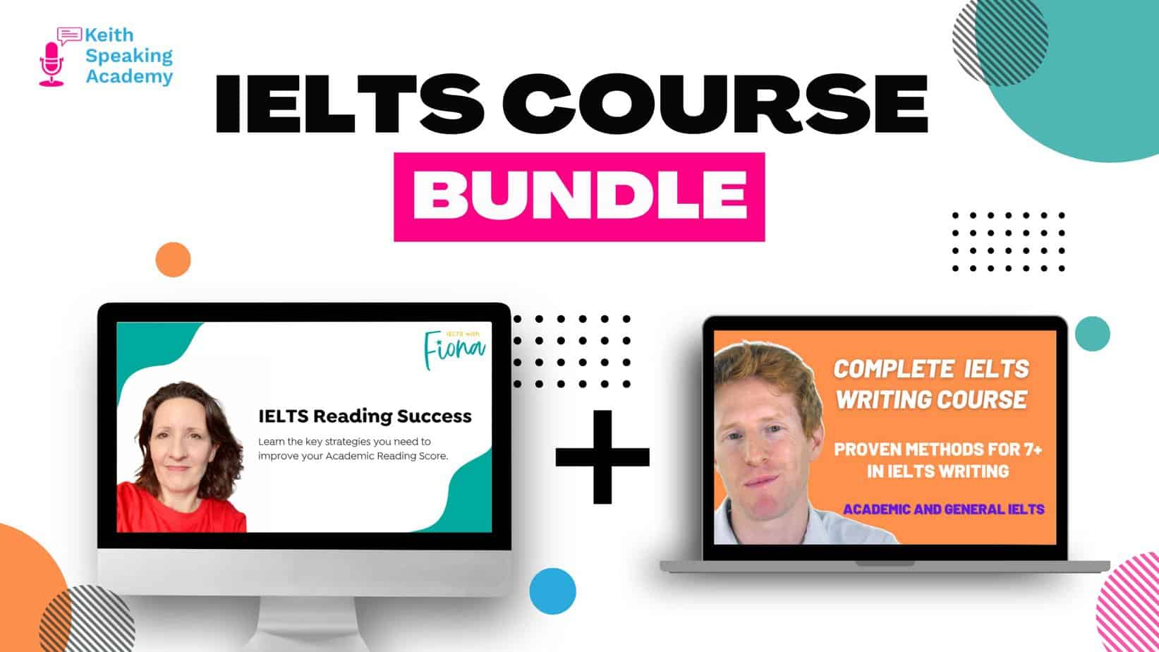 IELTS Reading and Writing Bundle Course - Keith Speaking Academy